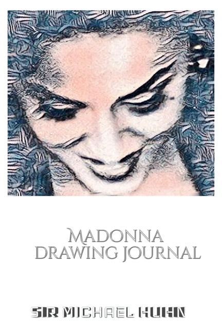 Iconic Madonna drawing Journal Sir Michael Huhn Designer edition ...