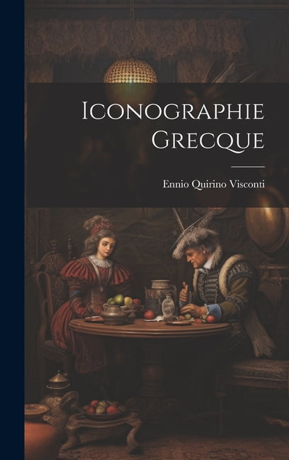 Iconographie Grecque (Hardcover) - Walmart.com