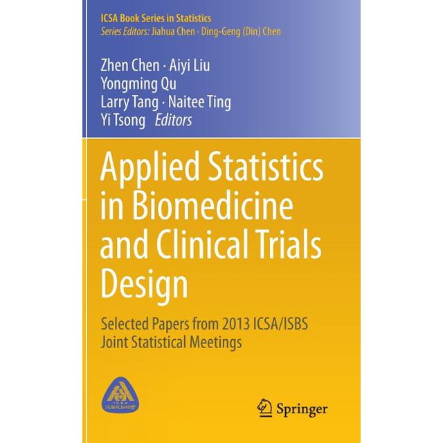 Icsa Book Statistics Applied Statistics In Biomedicine And Clinical