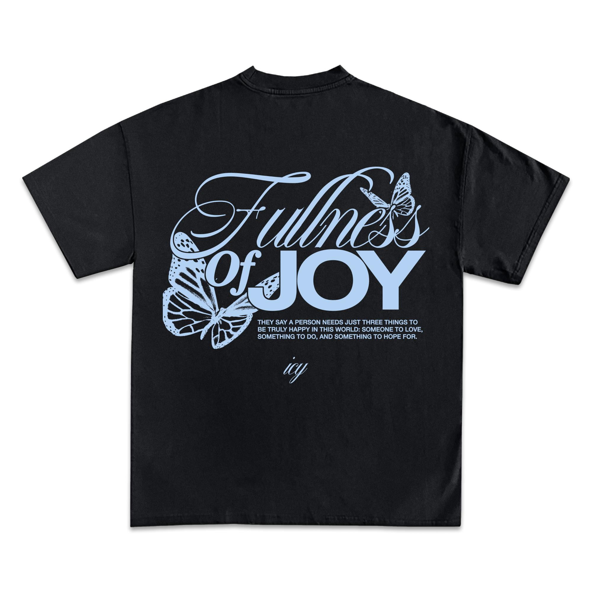 Icy Fullness of Joy T-Shirt_7 - Walmart.com