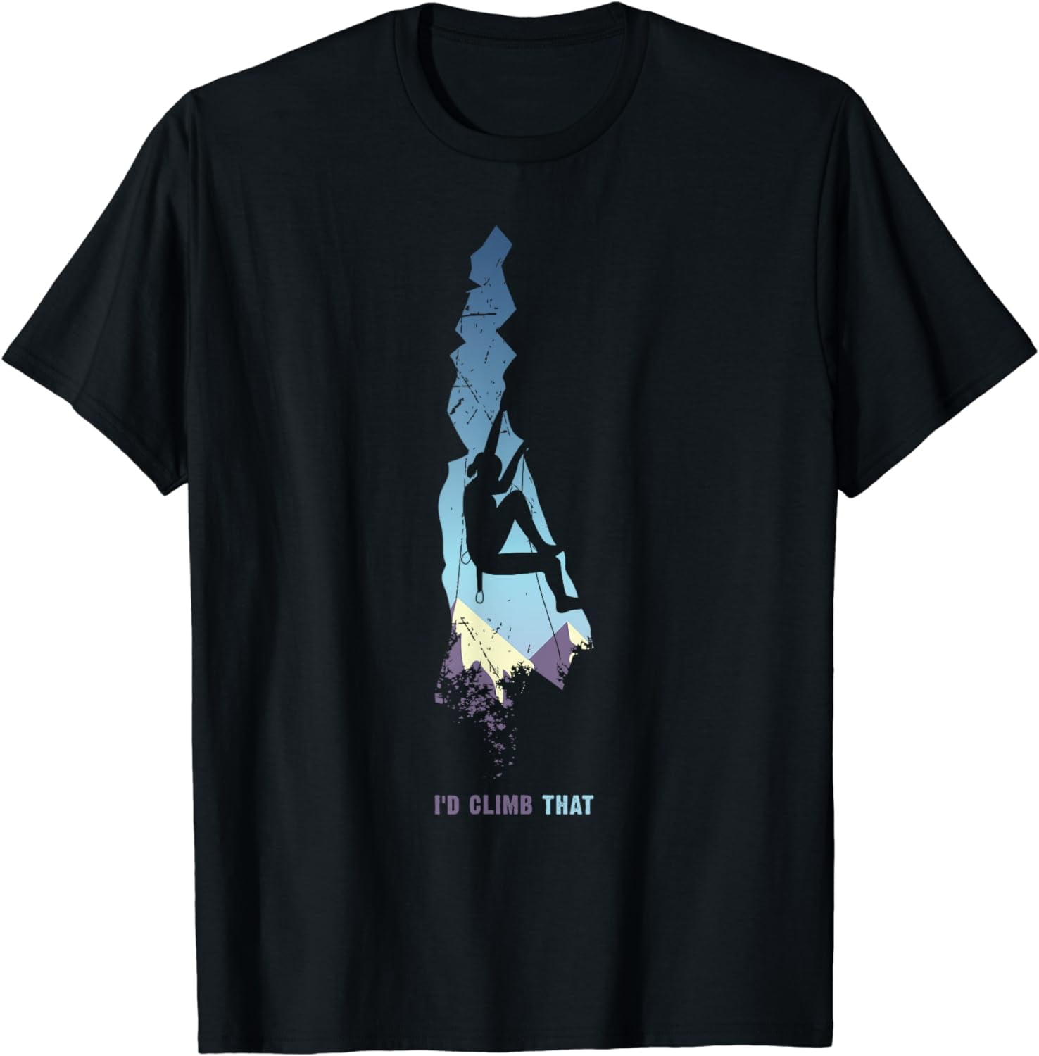 Id Climb That Shirt, Mountain Climber Gift Rock Climbing T-Shirt ...
