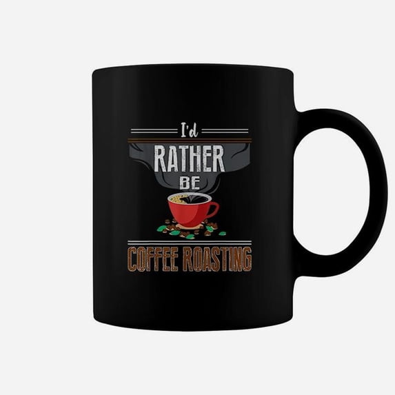 Id Rather Be Coffee Roasting Coffee Mug - Walmart.com