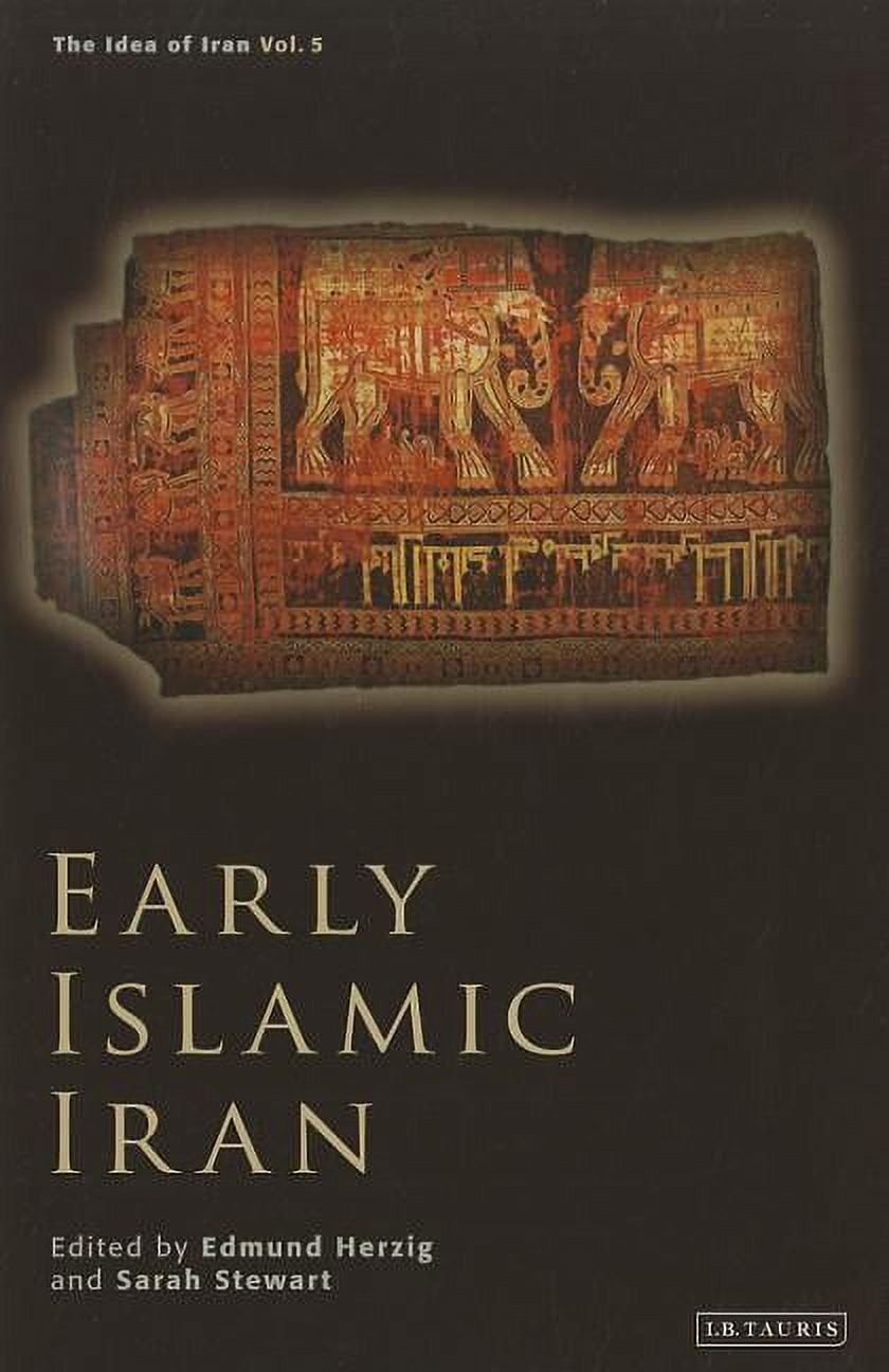 Idea of Iran Early Islamic Iran, Book NO. 5, (Hardcover) - Walmart ...