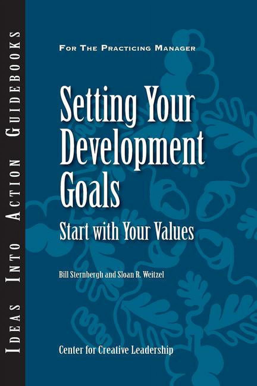 Ideas Into Action Guidebooks: Setting Your Development Goals: Start ...