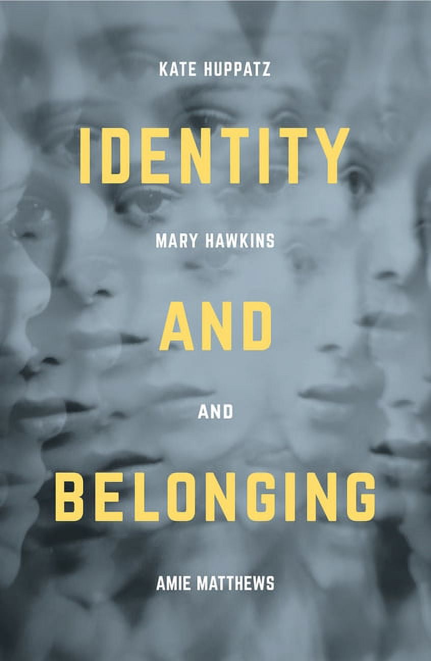 Identity and Belonging, (Paperback) - Walmart.com
