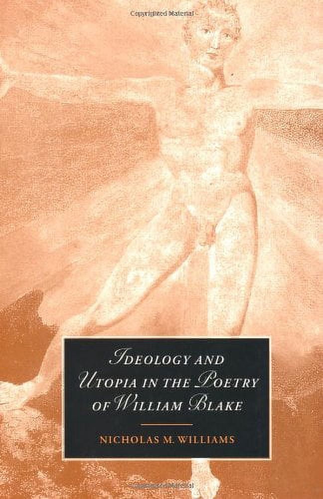 Pre-Owned Ideology and Utopia in the Poetry of William Blake (Hardcover ...