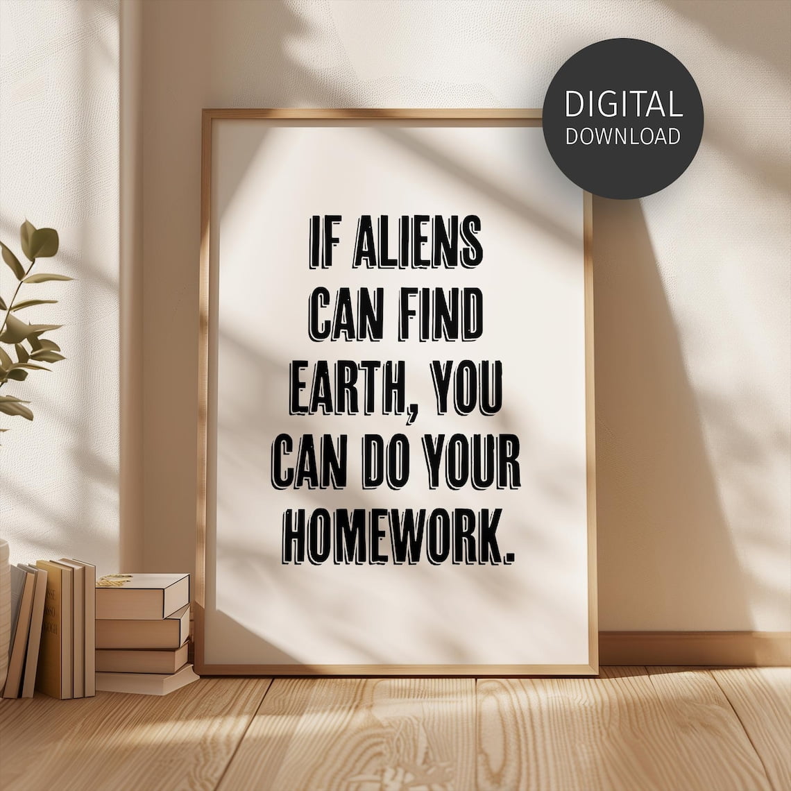 If Aliens Can Find Earth Poster, Classroom Poster, Wall Art For School ...