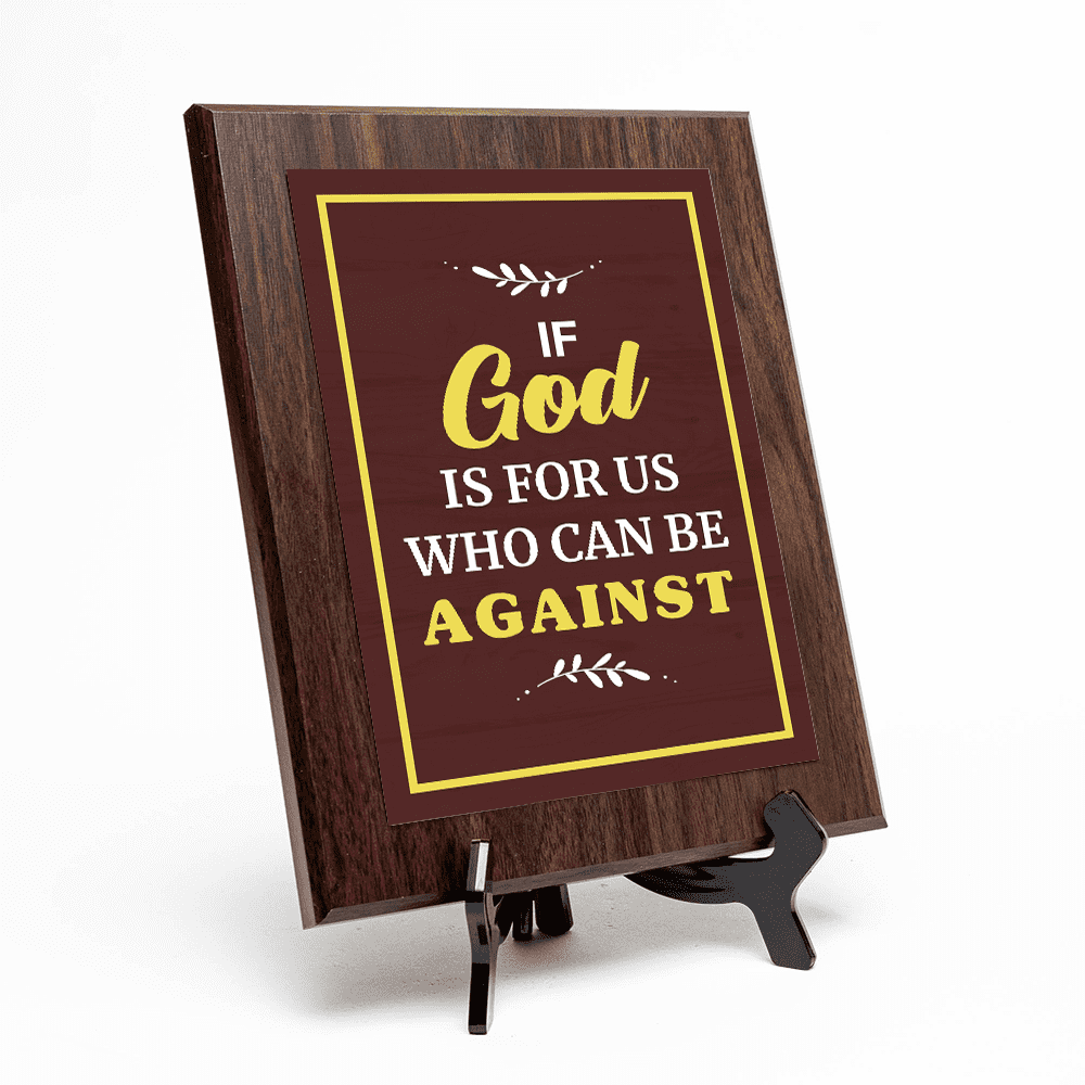 If God Is For Us Who Can Be Against, Wooden Frame 8x10 Decorative Wall ...