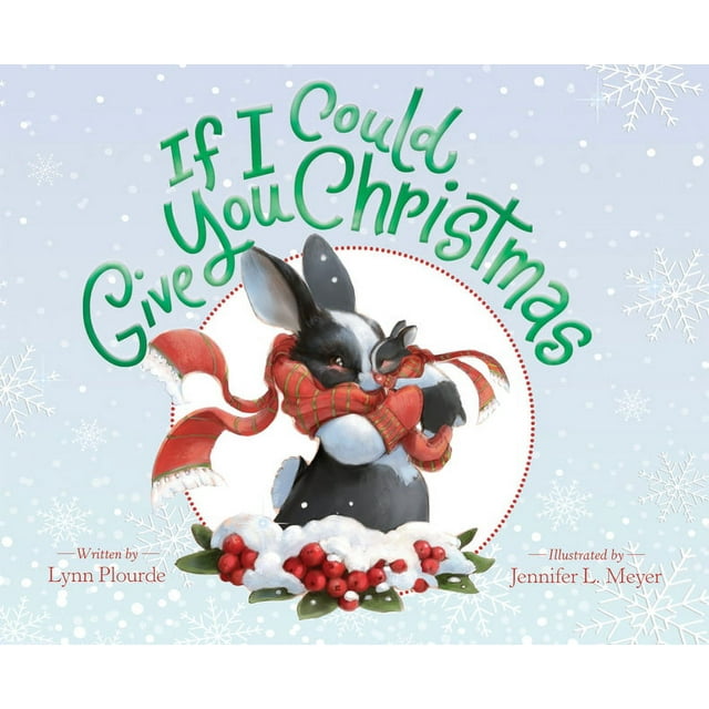 If I Could Give You Christmas (Hardcover) - Walmart.com