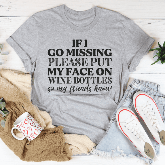 If I Go Missing Tee Mauve S Peachy Sunday T-Shirt - Walmart.com