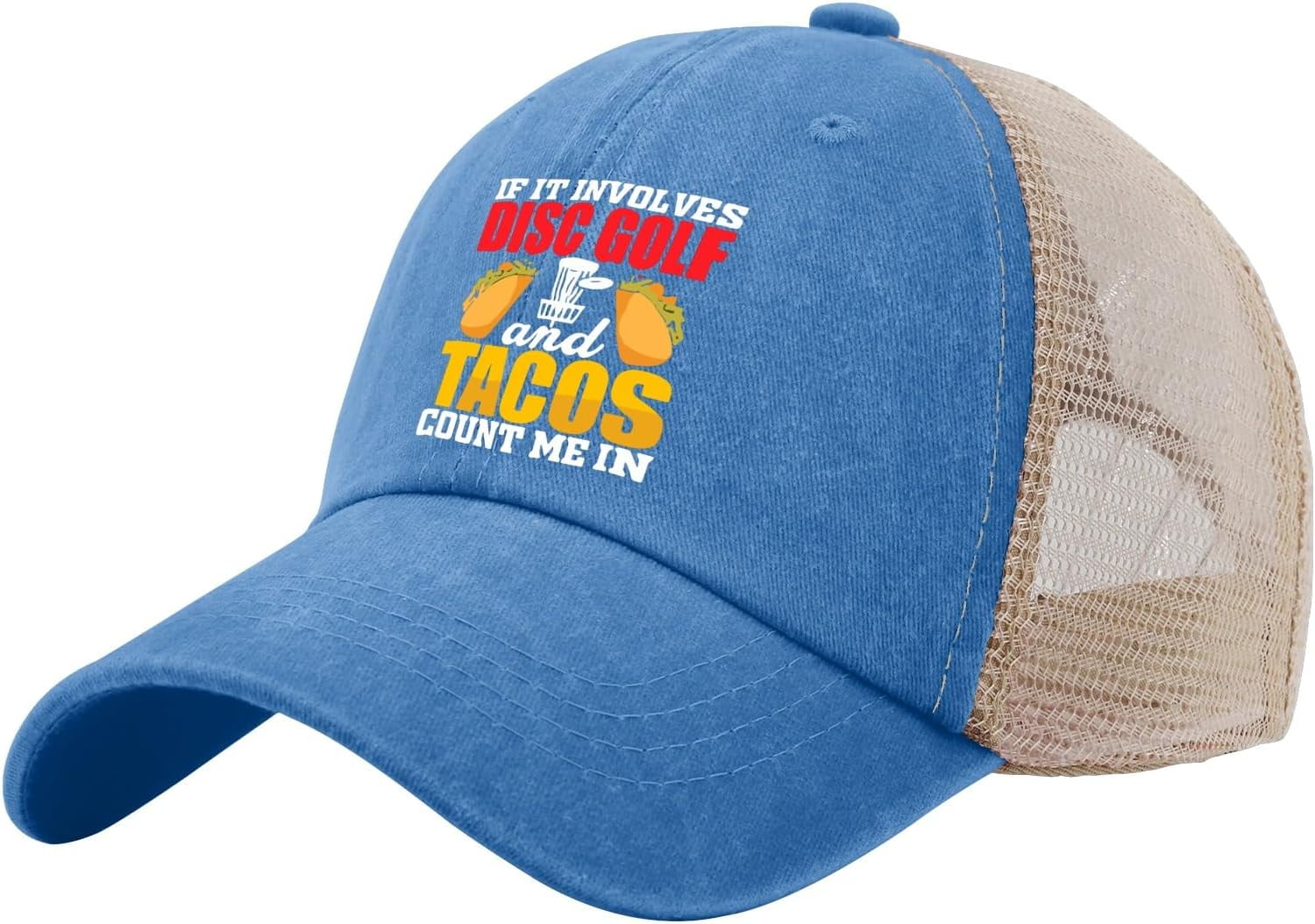 If It Involves Disc Golf and Tacos Count Me in Baseball Cap Golf Hats ...