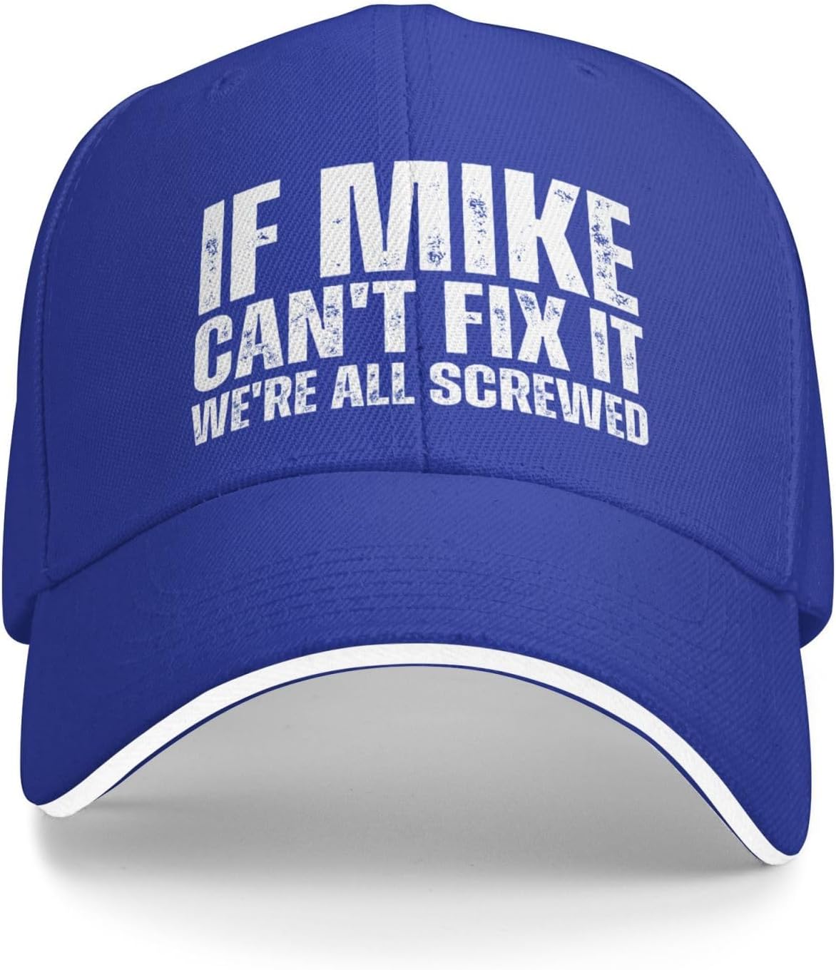If Mike Can't Fix It We're All Screwed Baseball Cap for Men Women ...