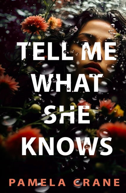 If Only She Knew Mystery Tell Me What She Knows, Book 5, (Paperback ...