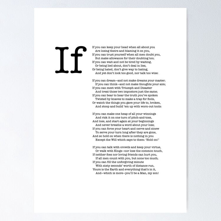 If Poem, If You Can Keep Your Head When All About You Poster- Unframed ...