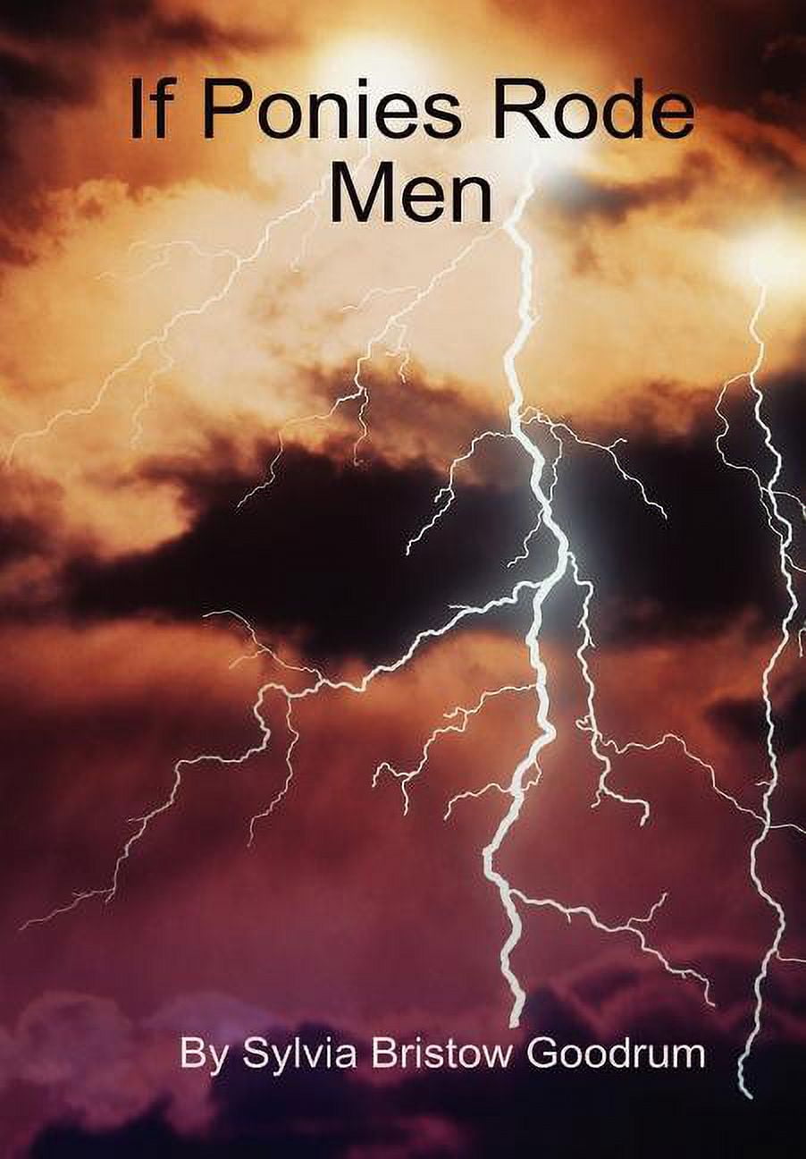 If Ponies Rode Men - Walmart.com