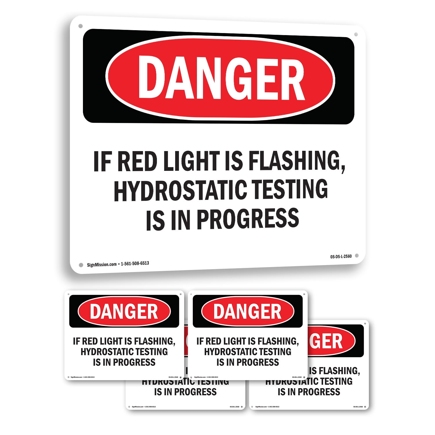 If Red Light Is Flashing Hydrostatic Testing OSHA Danger Rigid Plastic ...