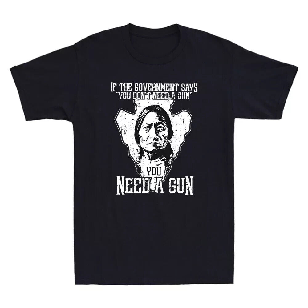 If The Government Says You Don't Need A Gun You Need A Gun Vintage Men ... If The Government Says You Don't Need A Gun You Need A Gun Vintage Men ...