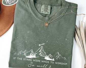 If The Stars Were Made To Worship Comfort Color Shirts, Christian ...