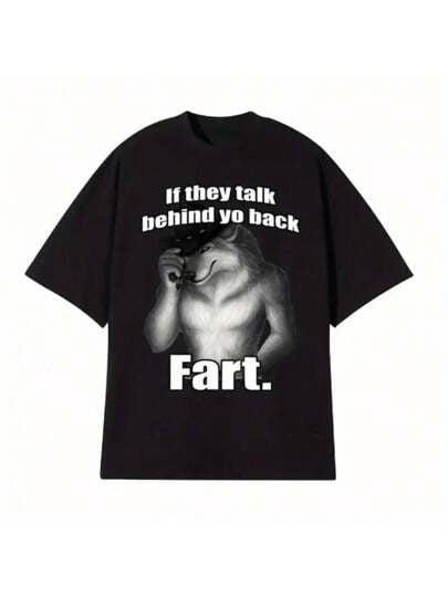 If They Talk Behind Yo Back Fart Wolf Literally Me Funny Meme Emo T ...