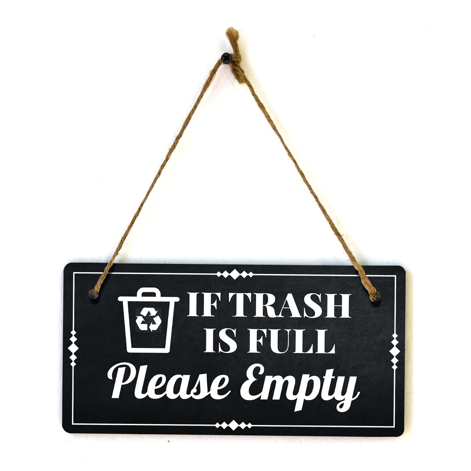 If Trash is Full Please Empty 5x10 Hanging Plus Wall or Door Sign ...