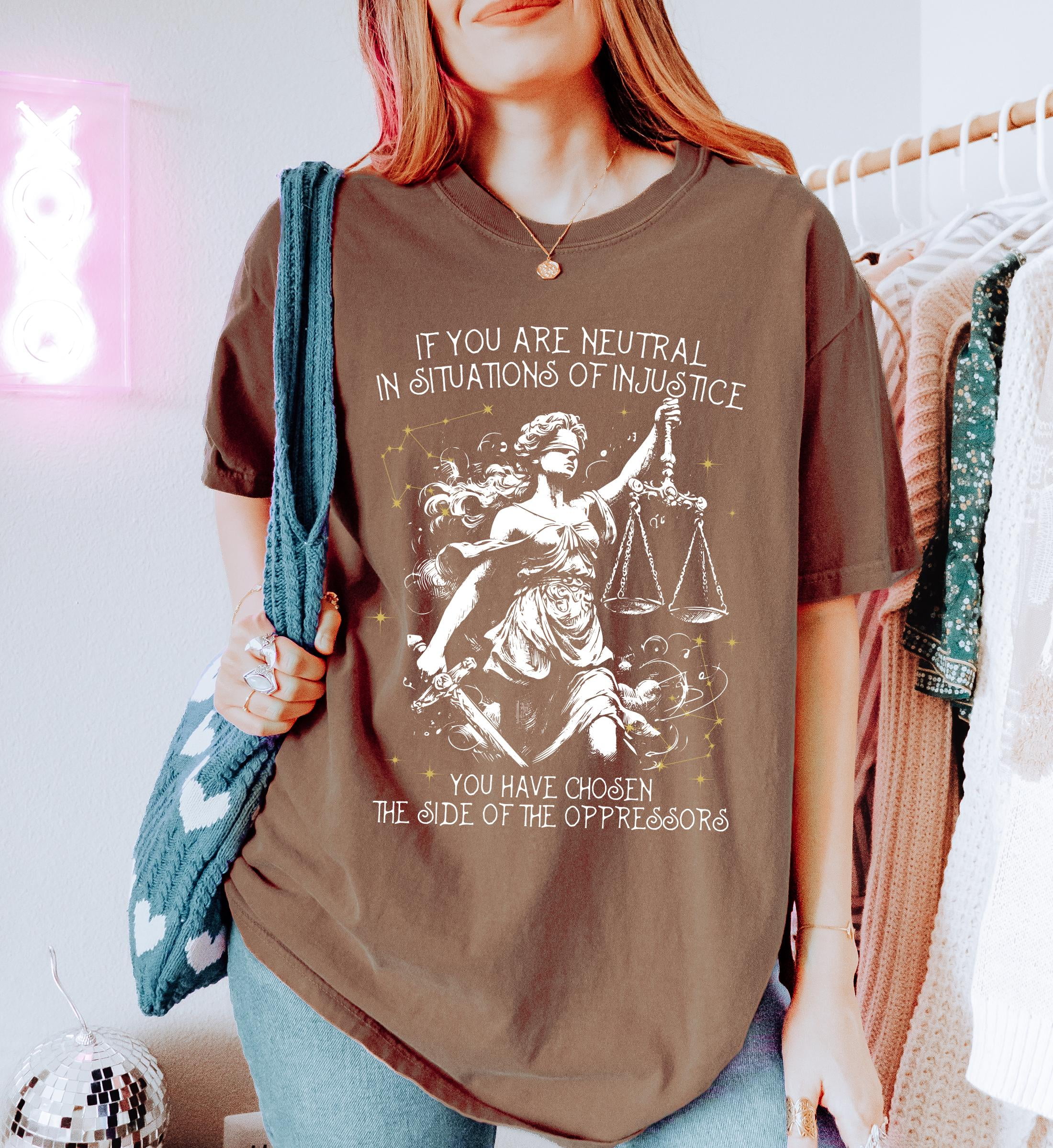 If You Are Neutral In Situations Of Injustice You Have Chosen The Side ...