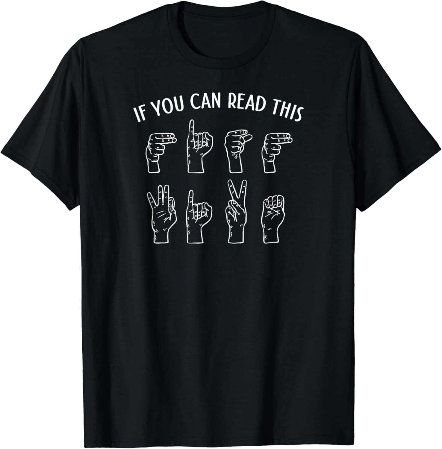If You Can Read This High Five Deaf Pride ASL Shirt Day Tee - Walmart.com