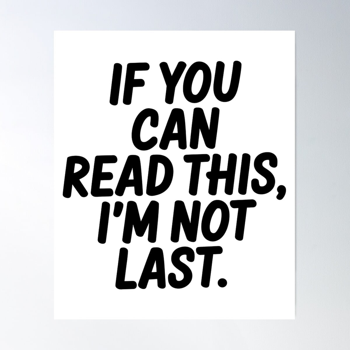 If You Can See It I'M Not Last Runner Joke Poster Wall Art, Modern Wall ...