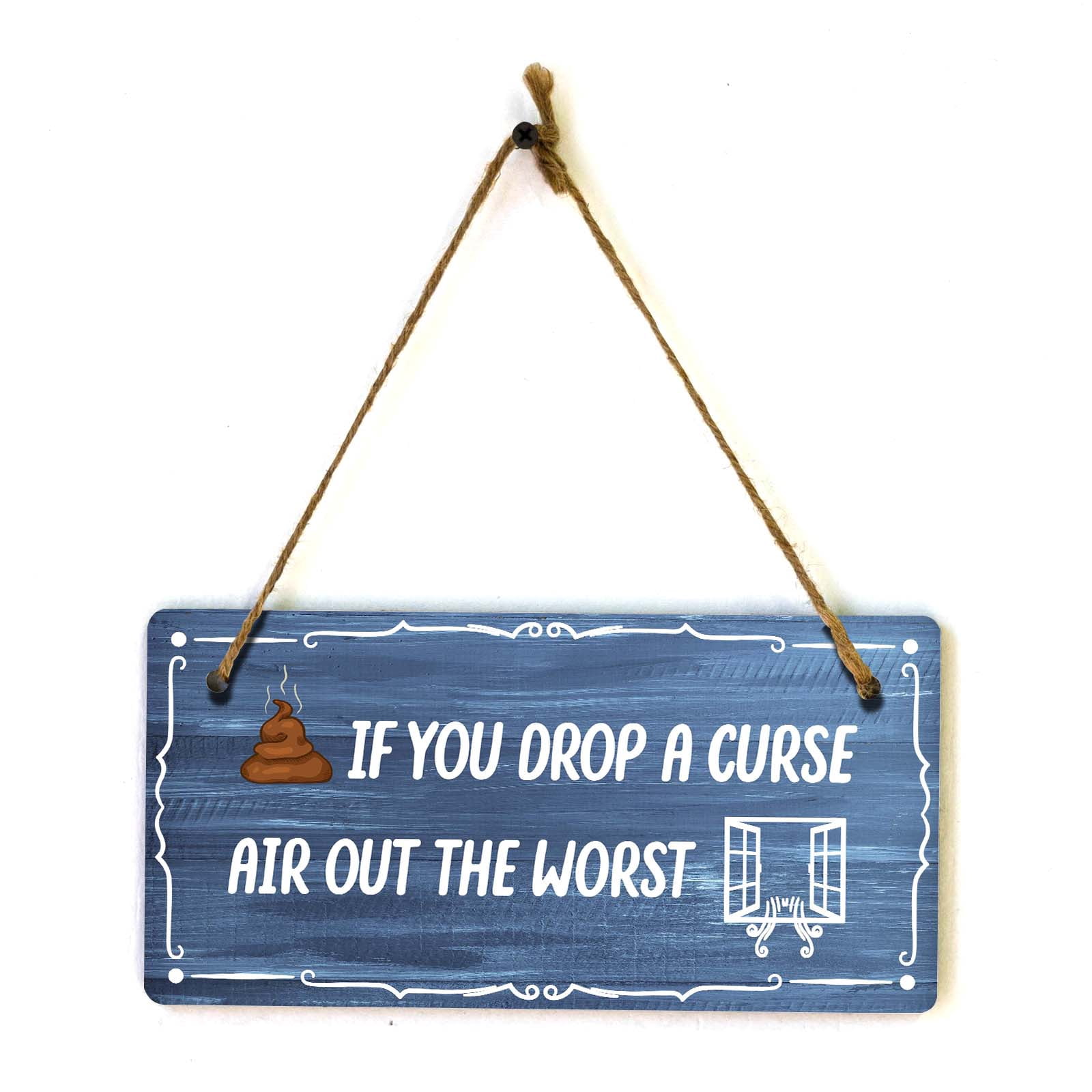 If You Drop A Curse Air Out The Worst 5x10 Hanging Plus Wall or Door ...