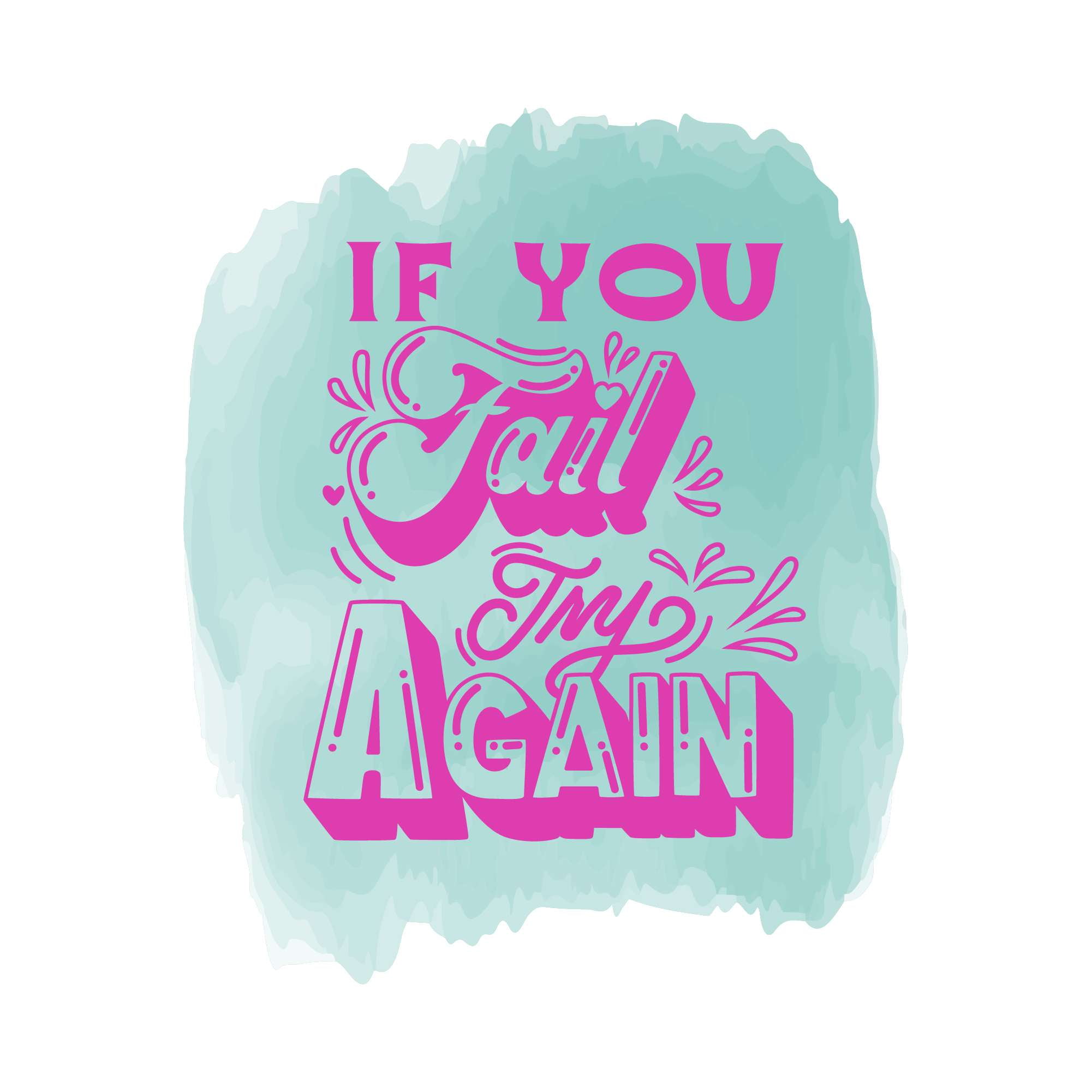 If You Fail Try Again Motivational Quote Classroom Watercolor Design ...