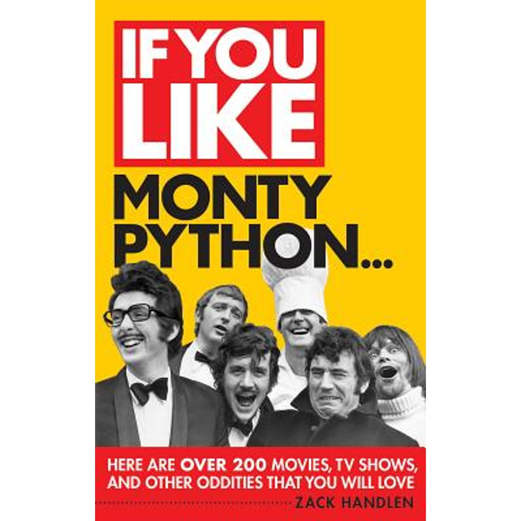 Pre-Owned If You Like Monty Python...: Here Are Over 200 Movies, TV ...