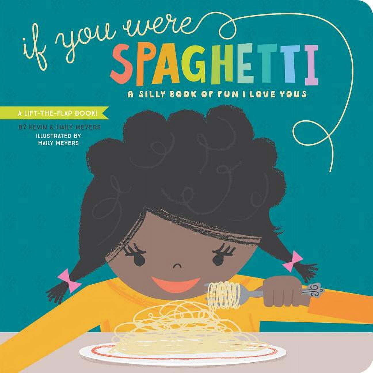If You Were Spaghetti (Board Book) - Walmart.com