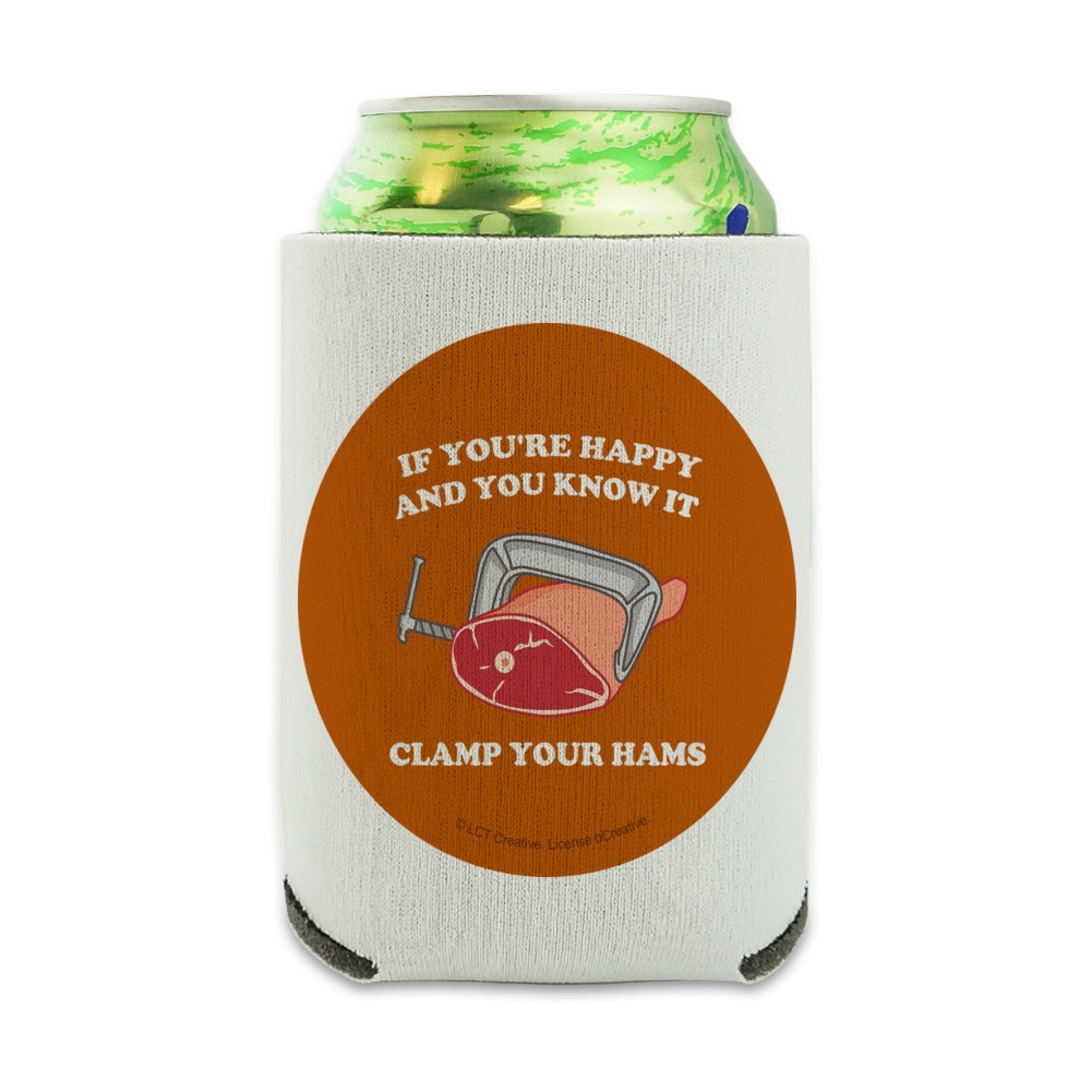 If You're Happy and You Know It Clamp Your Hams Clap Hands Funny Humor ...