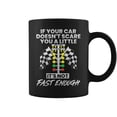 If Your Car Doesnt Scare You Drag Racing Strip Tree Coffee Mugs ...