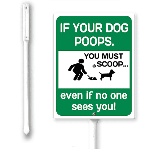 If Your Dog Poops Please Scoop Yard Sign With Stakes 8 x 12 inch ...