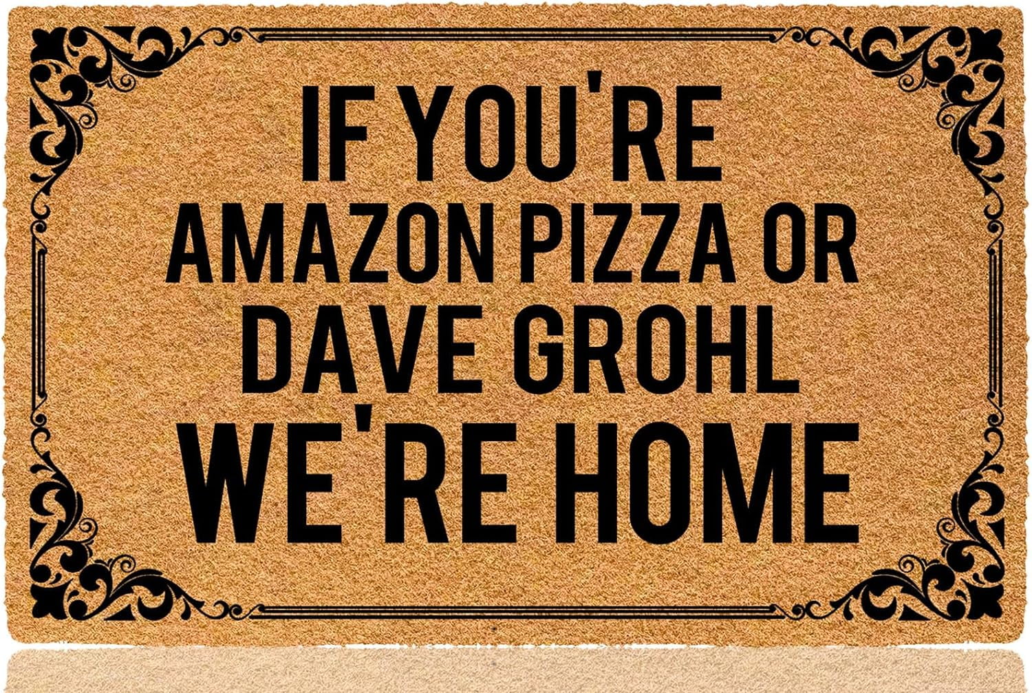 If Youre Amazon Pizza or Dave Grohl were Home 18 x 30 Inches Outdoor ...