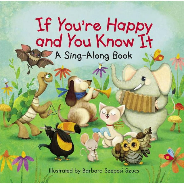 If Youre Happy and You Know It (Board Book) - Walmart.com