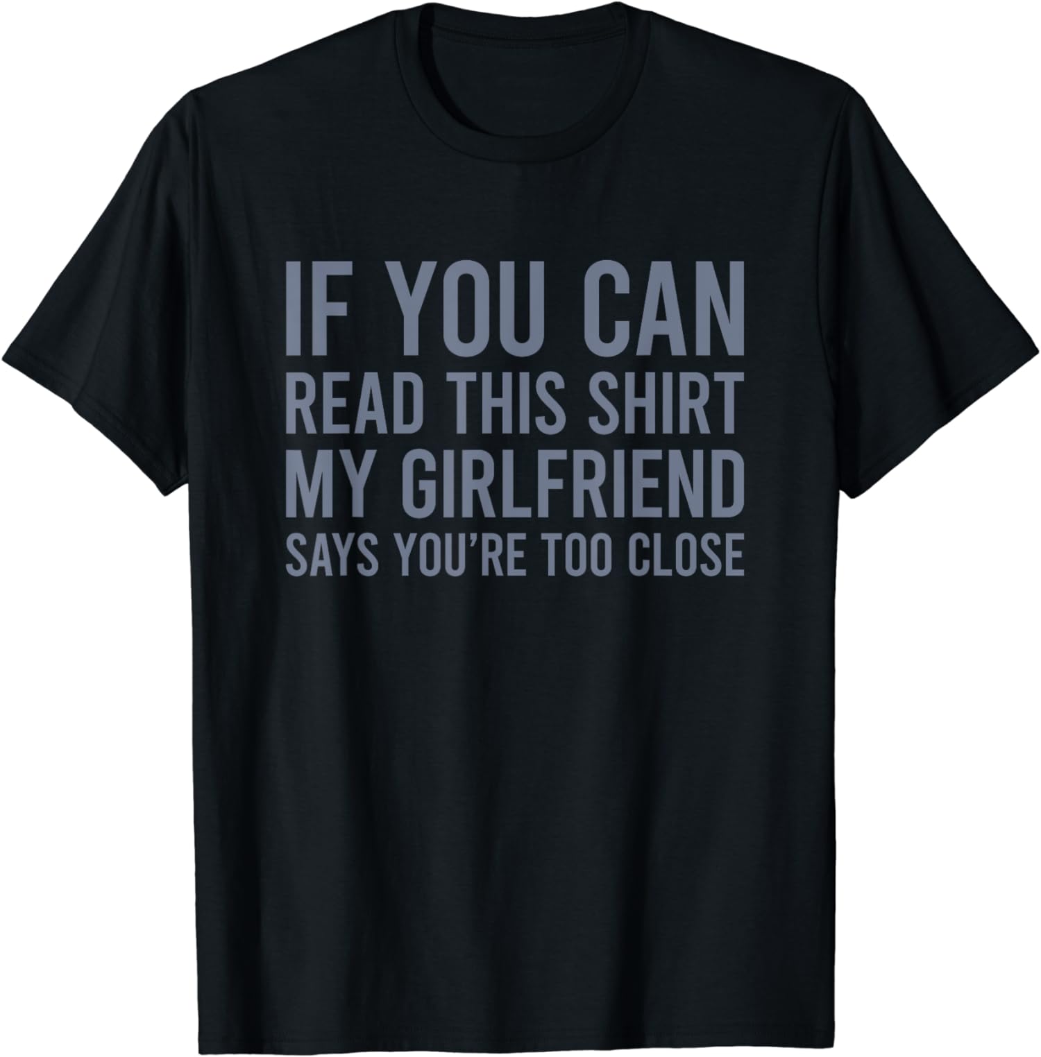 If you can read this my girlfriend says your too close Plus-size ...