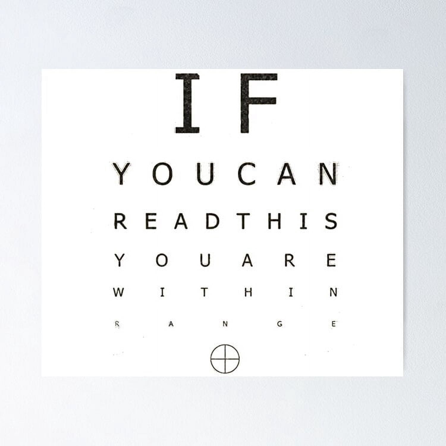 If you can read this you are within range UNFRAMED Poster, 18x24 ...