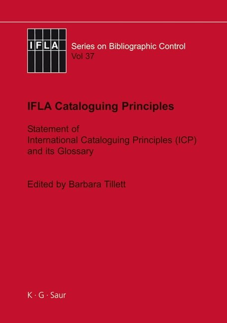 Ifla Bibliographic Control: IFLA Cataloguing Principles: The Statement ...