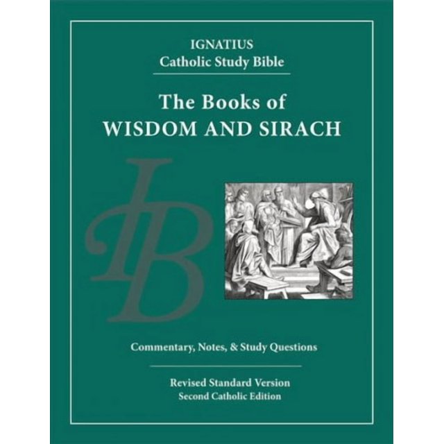 Ignatius Catholic Study Bible: Wisdom and Sirach (Paperback) - Walmart ...