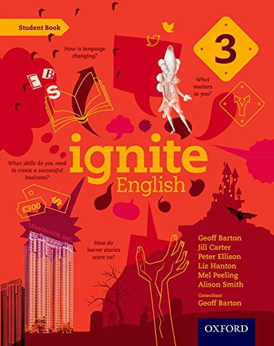 Ignite English: Stud Peter Ellison,Liz Hanton,Geoff Barton,Mel Peeling ...
