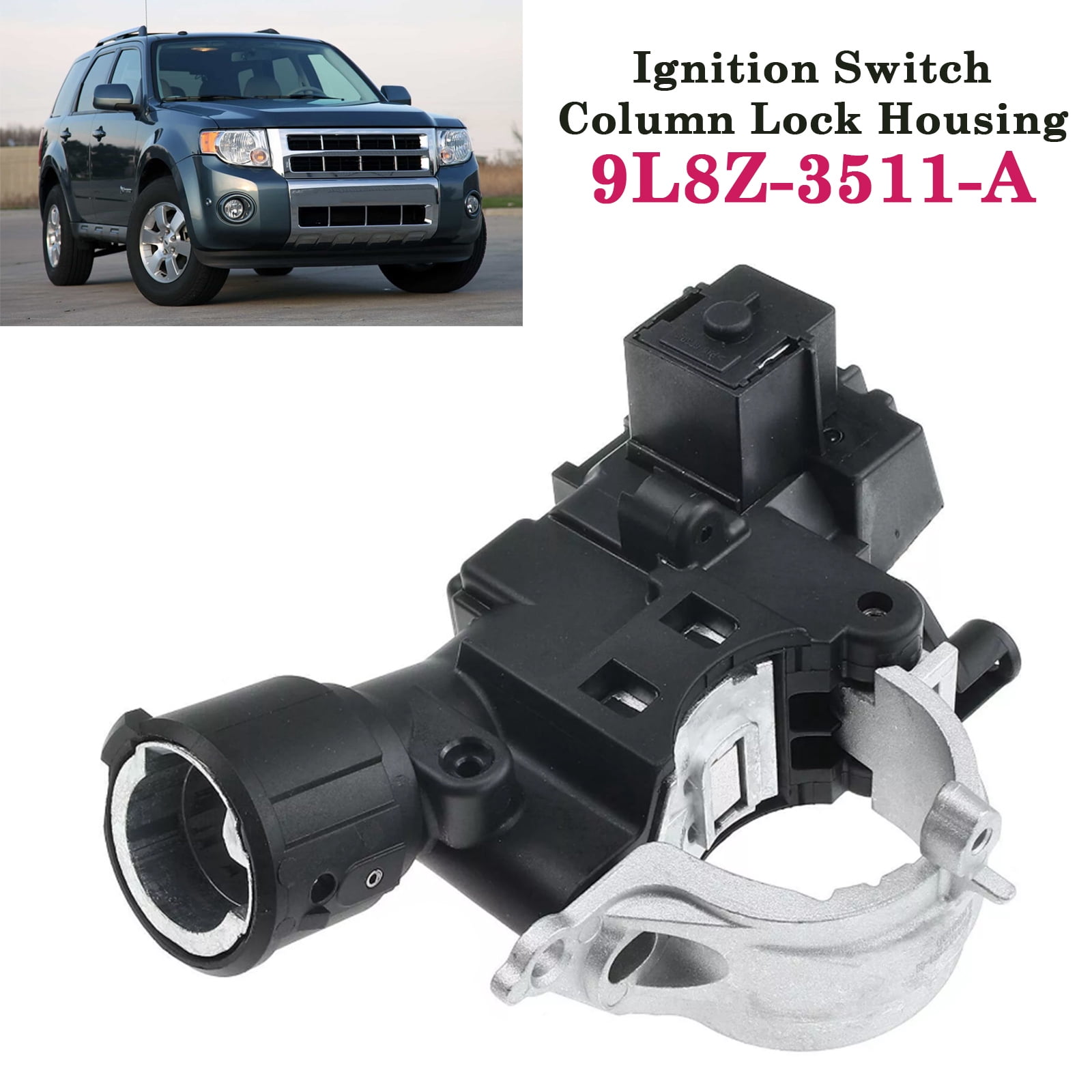 Ignition Switch Column Lock Housing 9L8Z-3511-A For Ford Escape 2008 ...