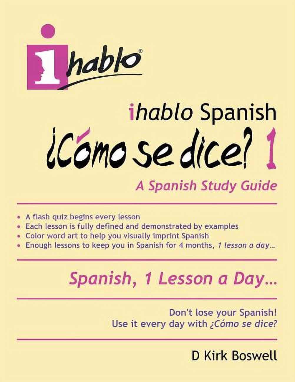 Ihablo Spanish ¿cómo Se Dice?: ihablo Spanish ¿Cómo se dice? 1 (Paperback) - Walmart.com
