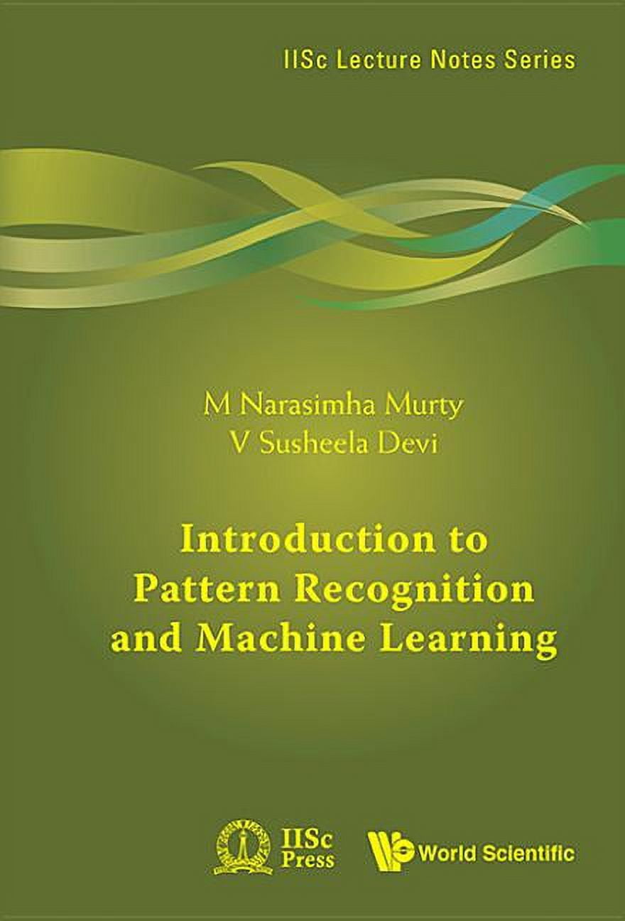 Iisc Lecture Notes Introduction to Pattern Recognition and Machine ...