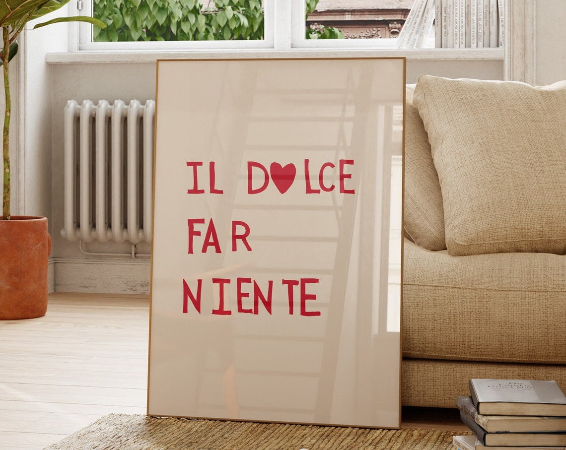 Il Dolce Far Niente Print Minimalist Heart Poster Italian Quote Print ...