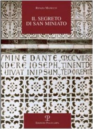 Il Segreto Di San Miniato Renzo Manetti (Paperback) - Walmart.com