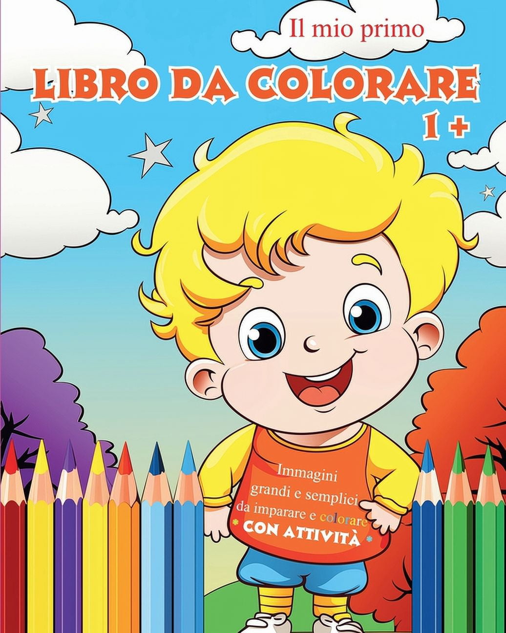 Il mio primo libro da colorare: Immagini grandi e semplici da imparare ...