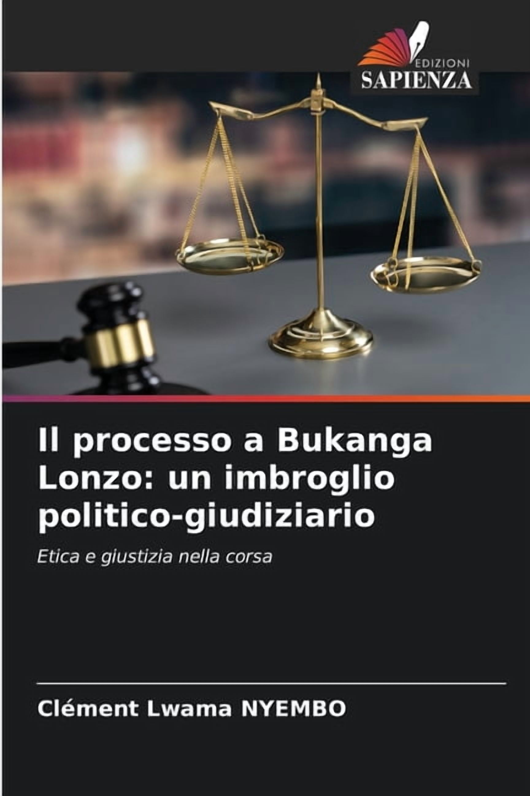 Il processo a Bukanga Lonzo: un imbroglio politico-giudiziario ...