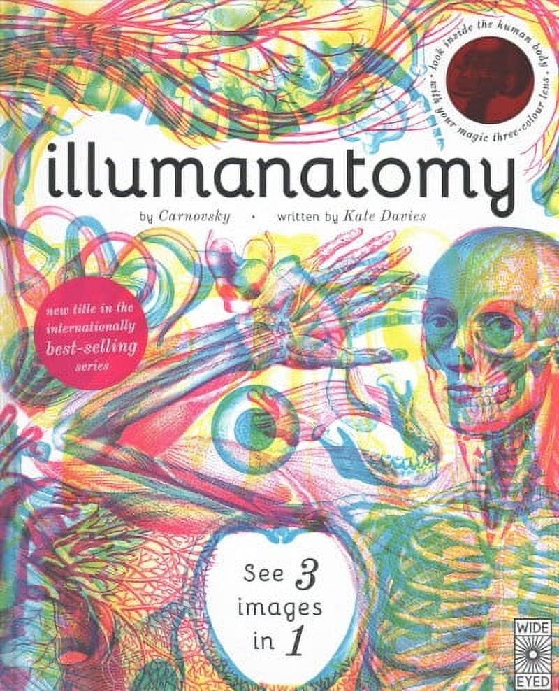 Illumanatomy : See Inside the Human Body With Your Magic Viewing Lens ...