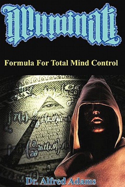 Illuminati Formula for Total Mind Control (Paperback) - Walmart.com